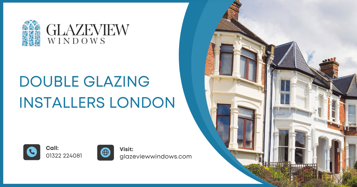 Double Glazing Installers London - No 1 Double Glazing Installers